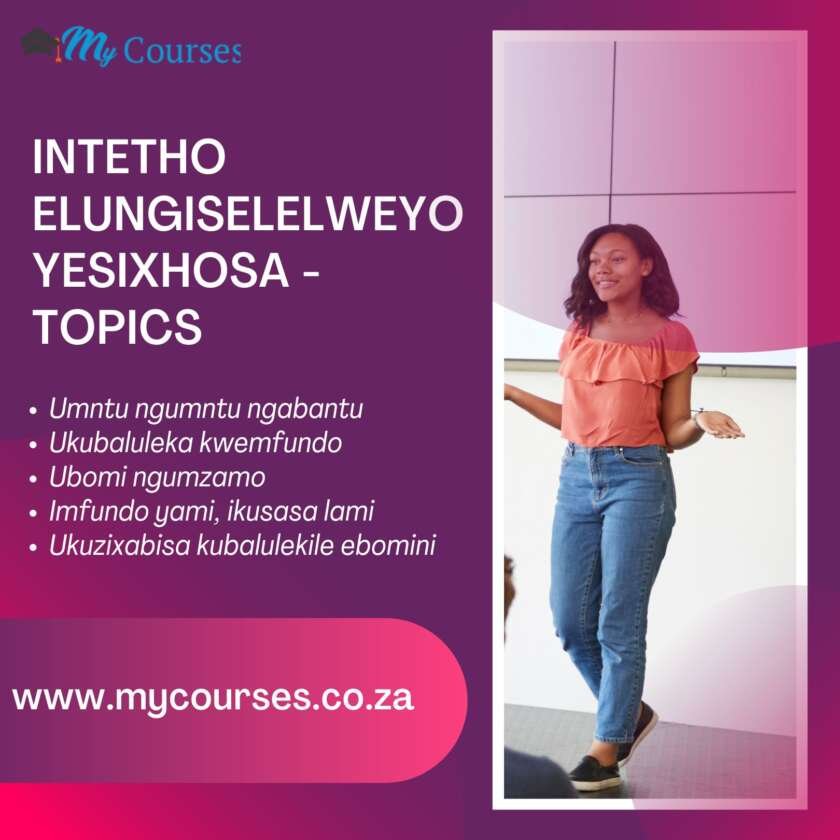 Intetho Elungiselelweyo Yesixhosa - Topics » My Courses