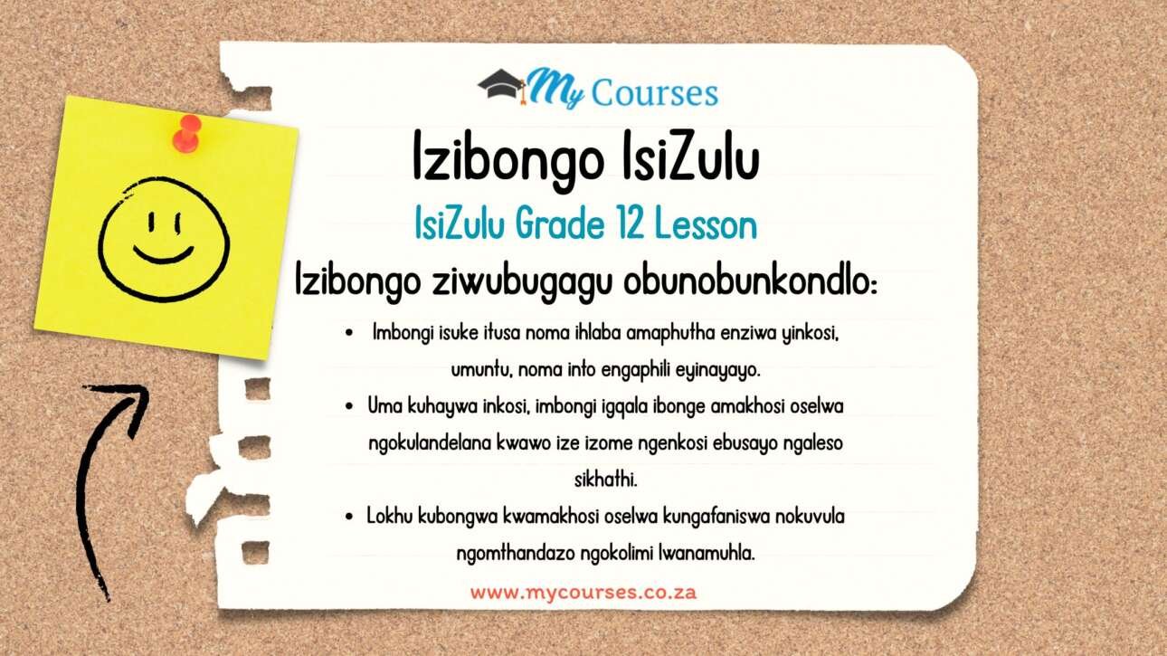 Izibongo IsiZulu Grade 12 Lesson » My Courses